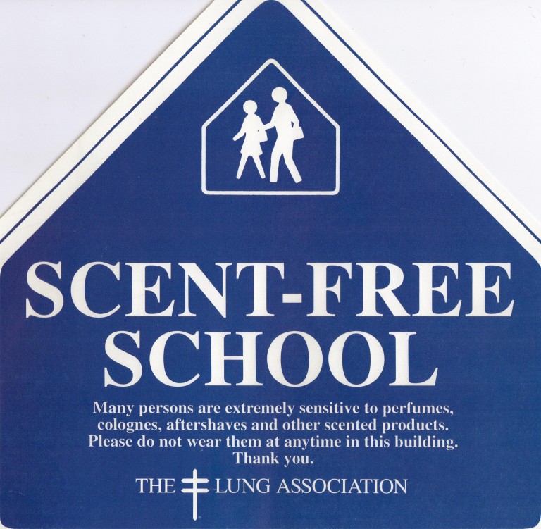 Canadians for A Safe Learning Environment Scent Free Signs - Canadians ...